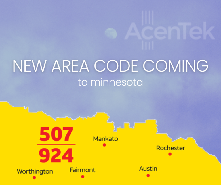 New Area Code Coming Soon | Acentek